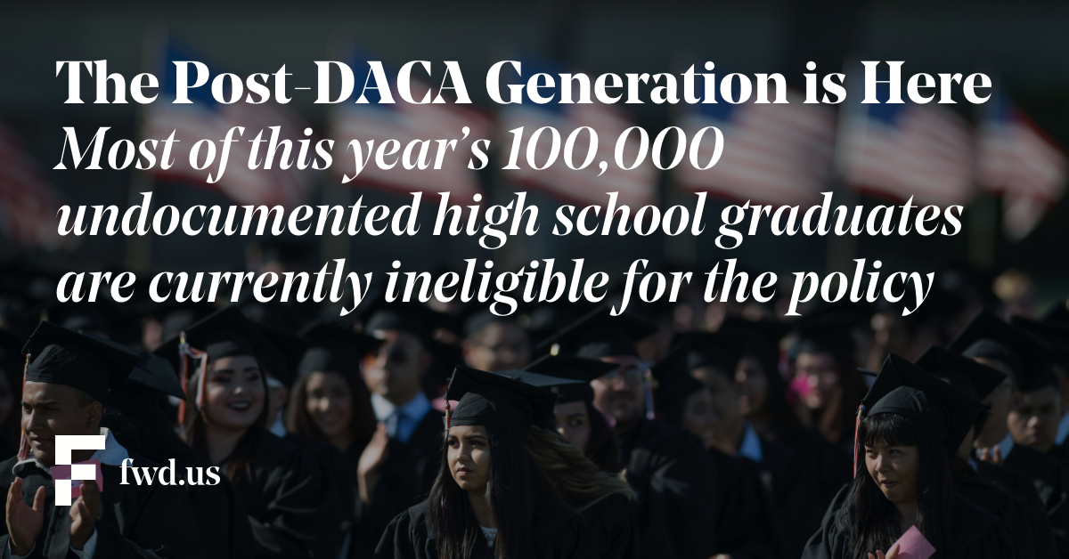 Most undocumented high school graduates ineligible for DACA - FWD.us